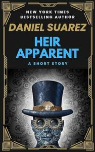 Author’s update: Two-time Prometheus winner Daniel Suarez launches ...